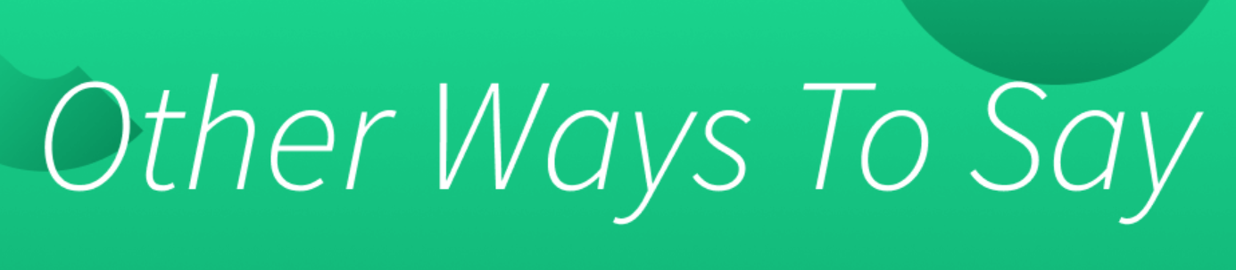 Other Ways to Say “Keep Me in the Loop” – Name That Term